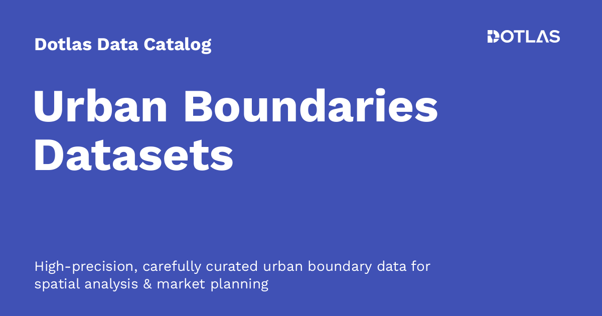 Urban Boundaries Datasets Dotlas Data Catalog